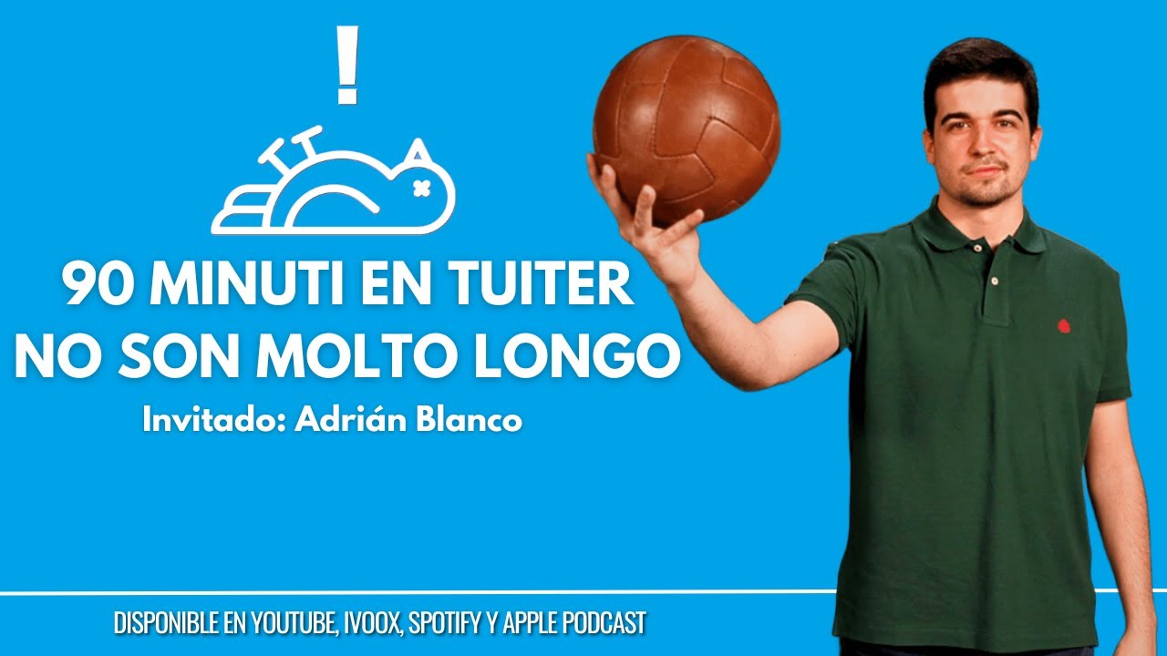 La Pachanga Tuitera 4x11: "90 minuti en Tuiter no son molto longo" (con ...