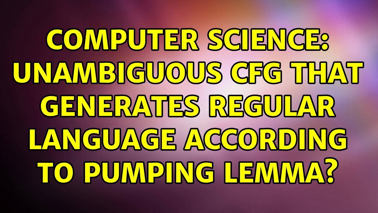 Computer Science: Unambiguous CFG that generates regular language ...