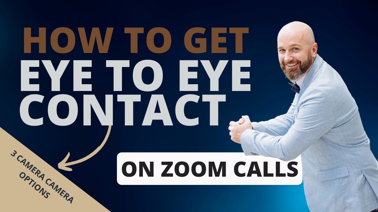 How to get eye to eye contact on a zoom call - YouTube