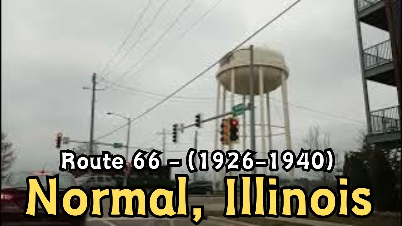Cruising Historic Route 66: Normal, Illinois | The 1926-1940 Route ...