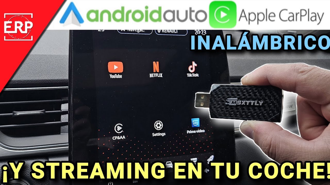 STREAMING EN TU COCHE y ANDROID AUTO Y APPLE CAR PLAY SIN CABLES CON UN ...