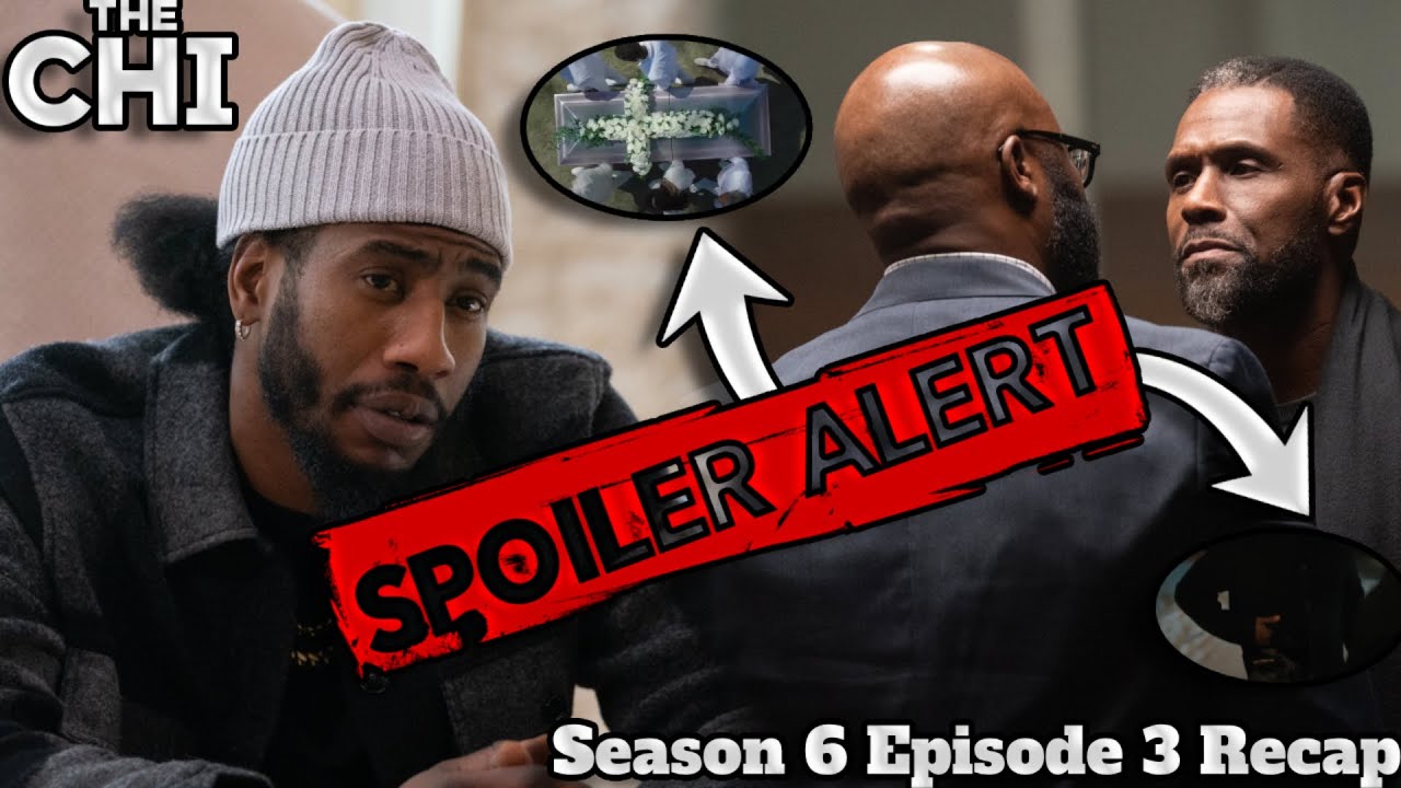 SPOILERS TROUBLE FOR DOUDA THE CHI SEASON 6 | Season 6 Episode 3 Recap ...