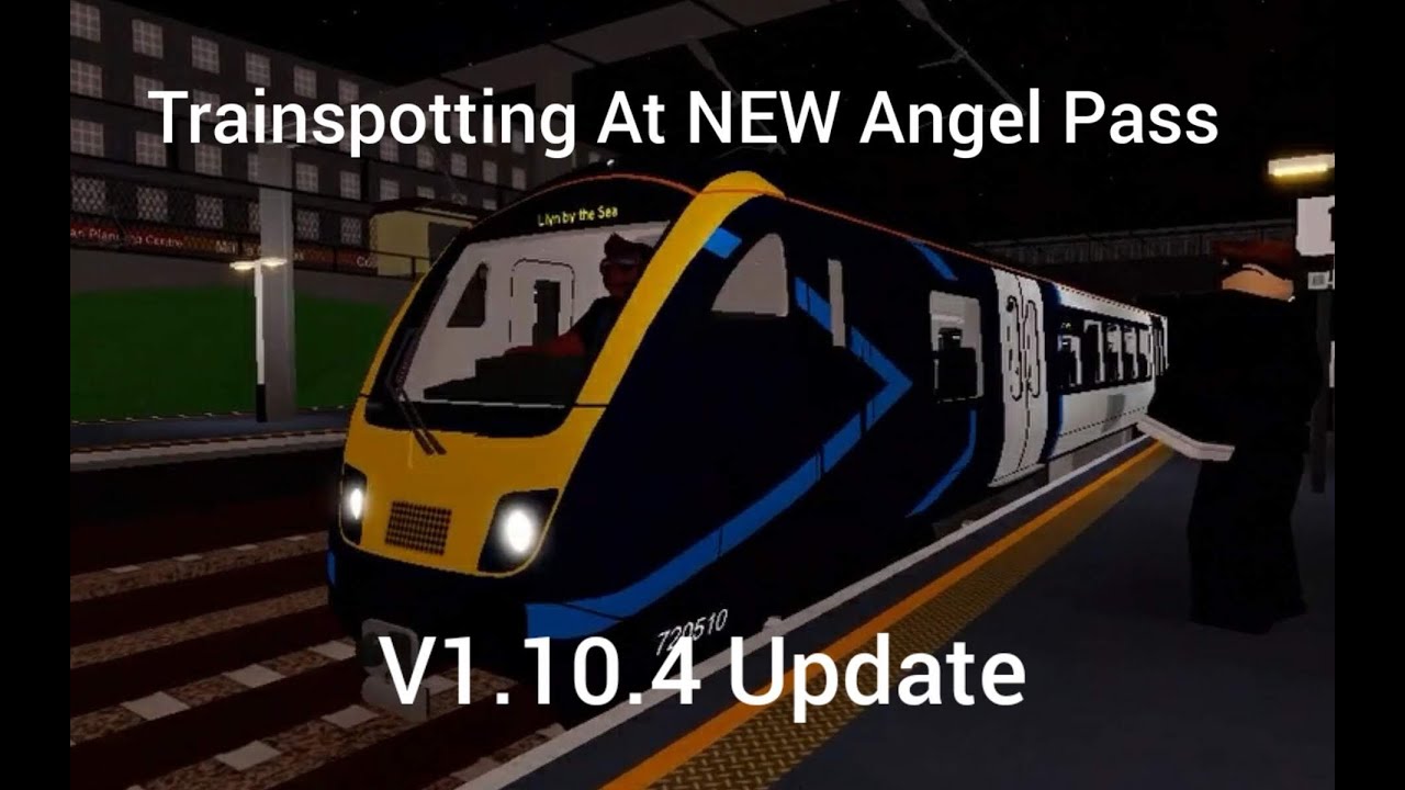 Trainspotting At the NEW ANGEL PASS! | SCR Trainspotting #16.2 - YouTube