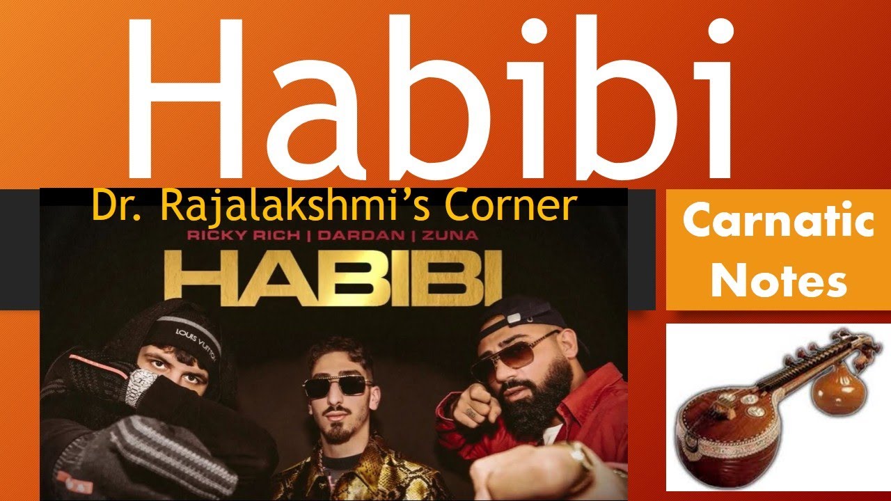 Habibi | Albanian Remix | Ricky Rich - Dardan - Zuna | Carnatic Notes ...