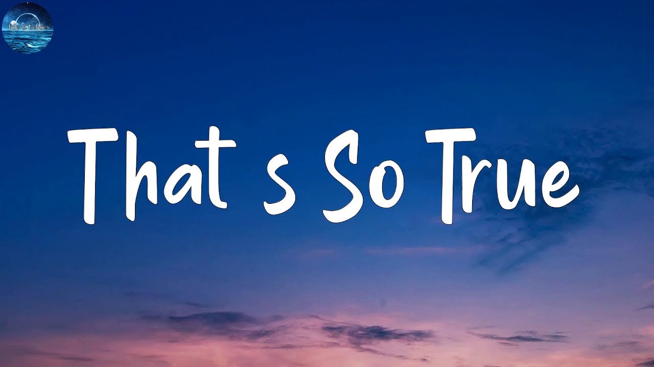 Gracie Abrams - That’s So True (lyrics) - YouTube