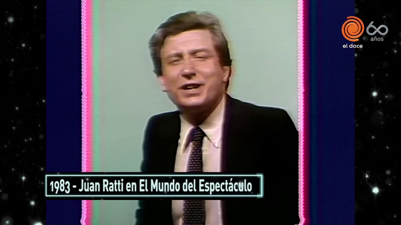 60 Años El Doce (1983) | Juan Adrián Ratti en "El Mundo del Espectáculo ...
