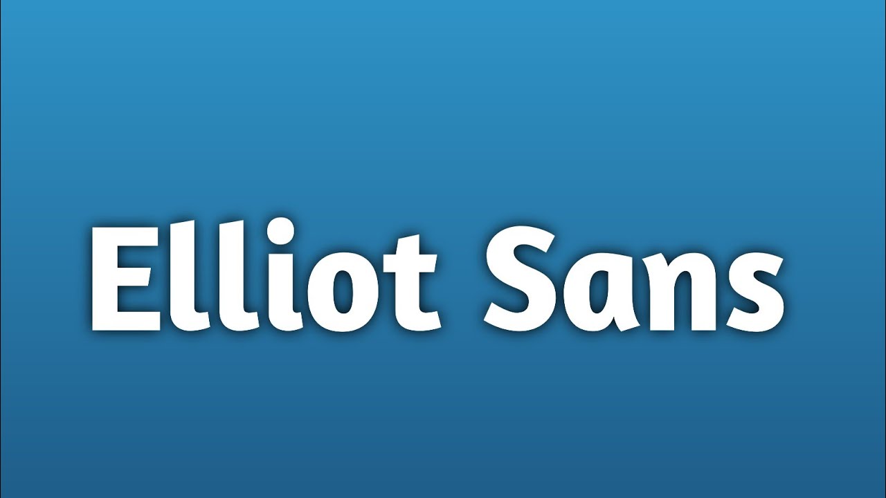 Patrick Broom "Elliot Sans" Logo (01/06/2021) - YouTube