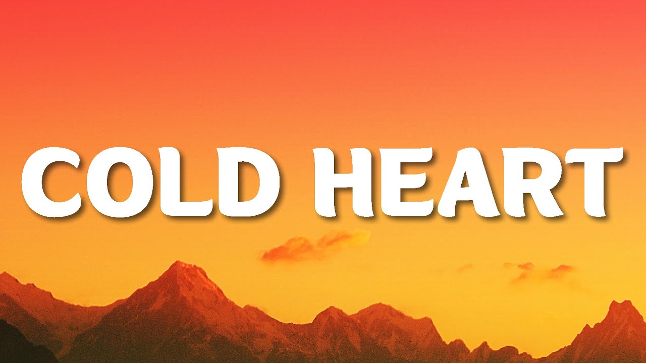 Elton John & Dua Lipa - Cold Heart (Lyrics) (PNAU Remix) - YouTube