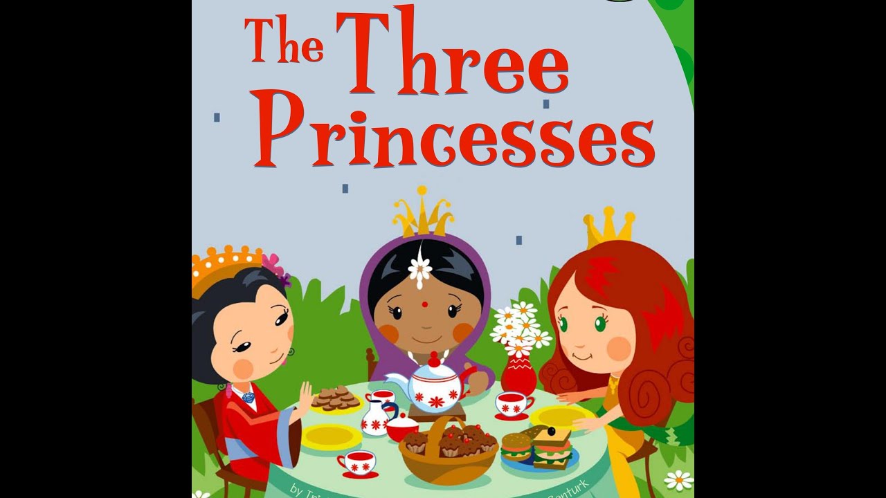 Reading Story | The Three Princesses - YouTube