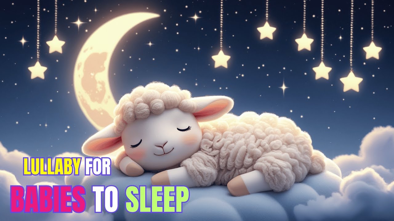 Baby Music to Sleep - Lullaby Sheep 🐑 💤 Relaxing Lullabies Babies ...