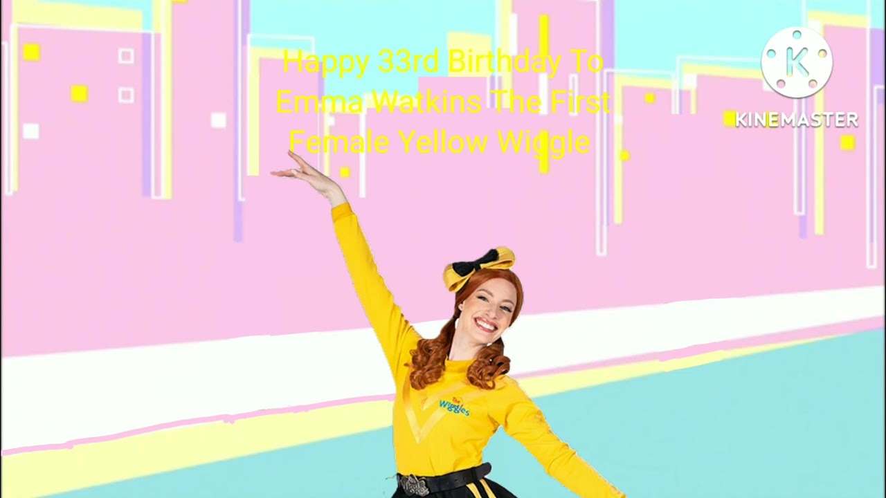 Happy Early 33rd Birthday To The First Female Wiggle Emma Watkins - YouTube