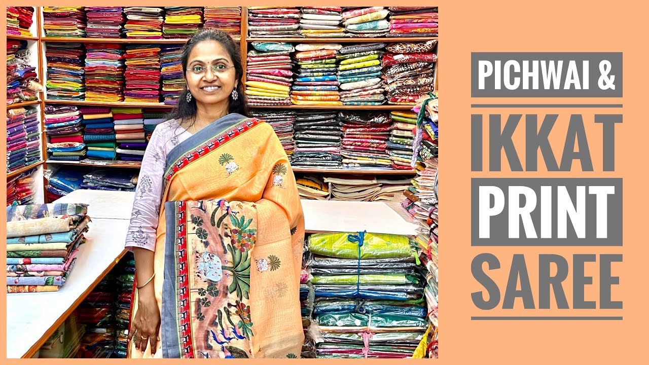 PICHWAI PRINT & IKKAT PRINT SAREE - YouTube