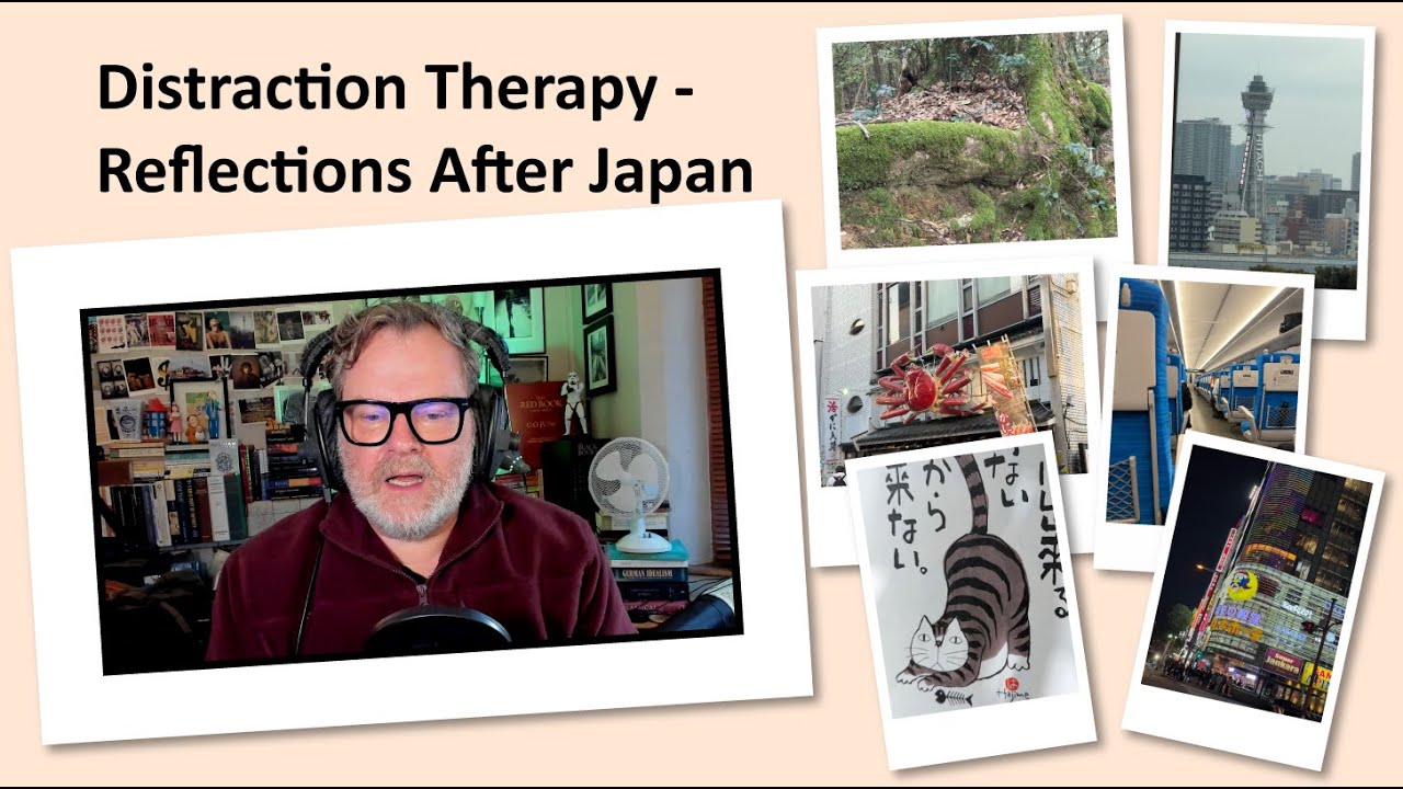 Distraction Therapy 003 – Reflections After Japan - YouTube