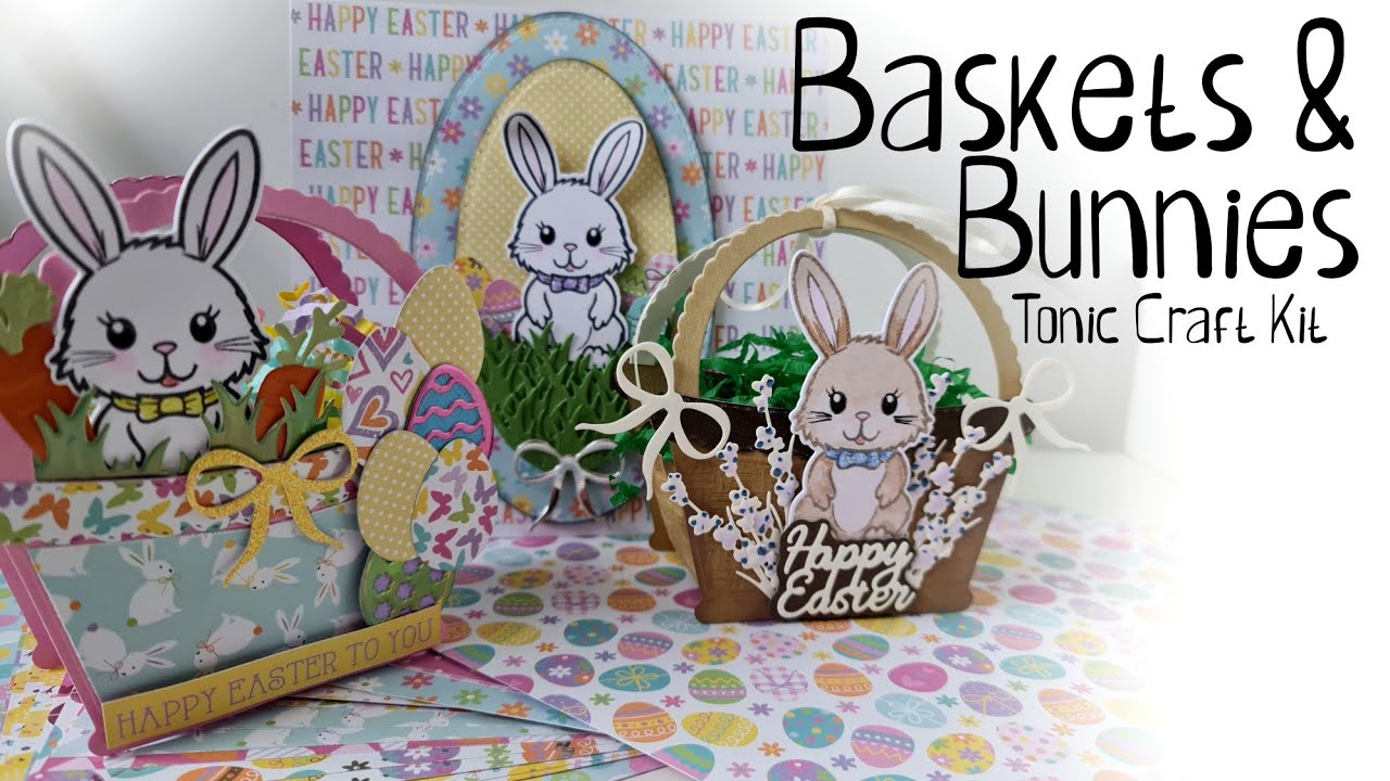 Baskets & Bunnies | Tonic Studios Craft Kit 88 | Unboxing - YouTube