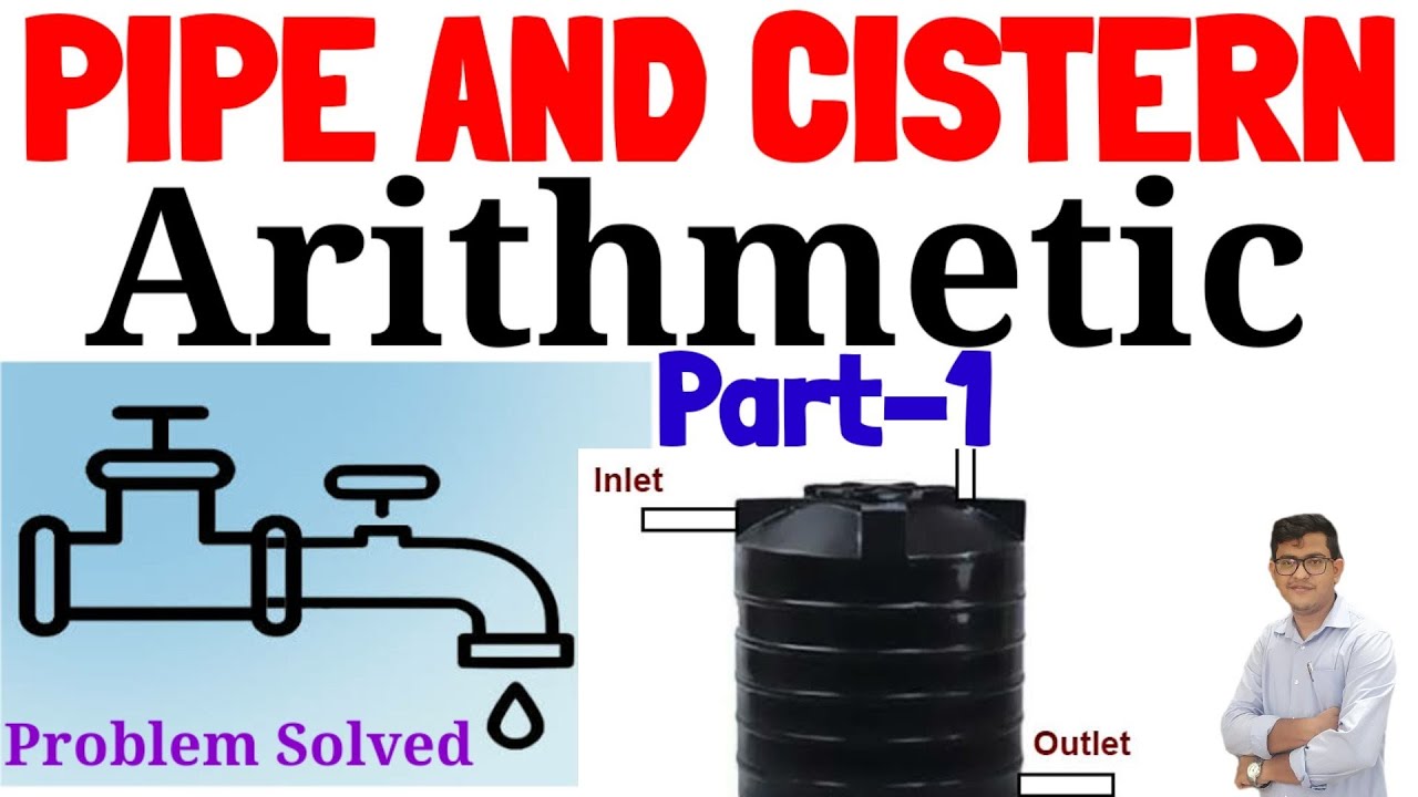 Pipe And Cistern|Class-1| Arithmetic| Pipe And Cistern Questions Solved ...