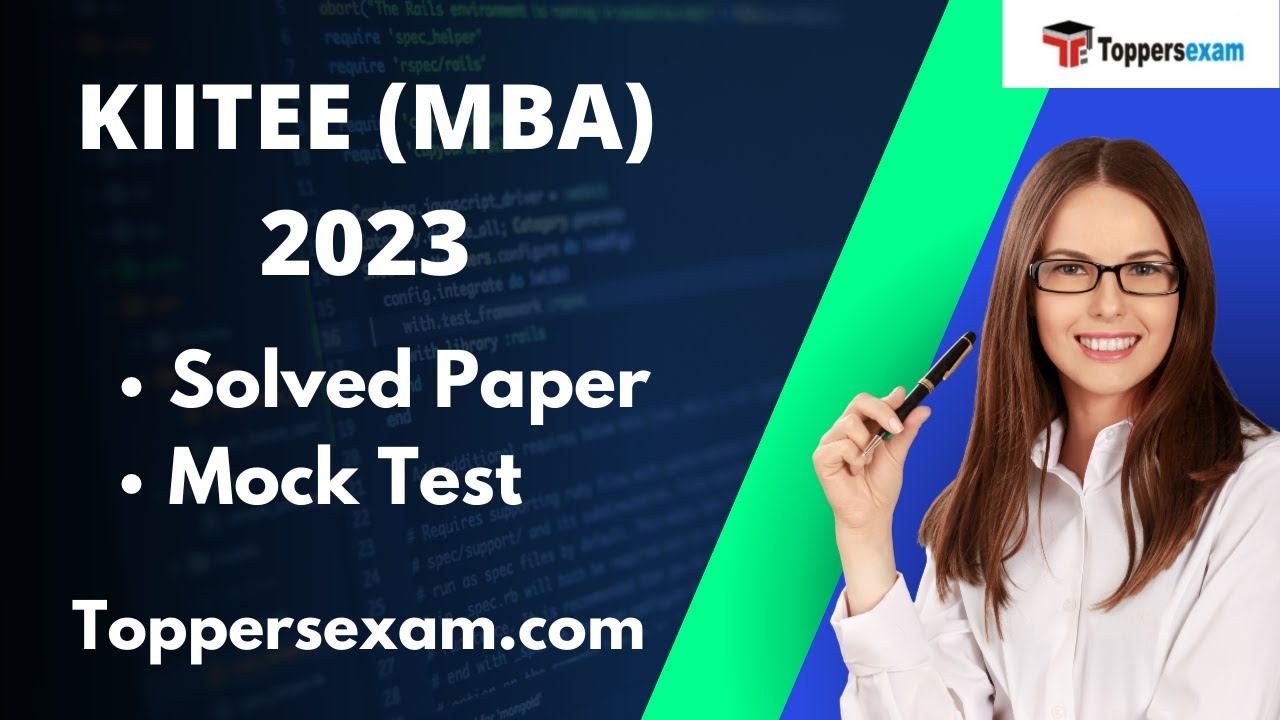 KIITEE (MBA) Solved Paper, Mock Test, Syllabus, Practice Set - YouTube