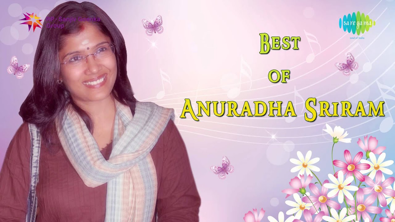Best of Anuradha Sriram | Tamil Movie Audio Jukebox - YouTube