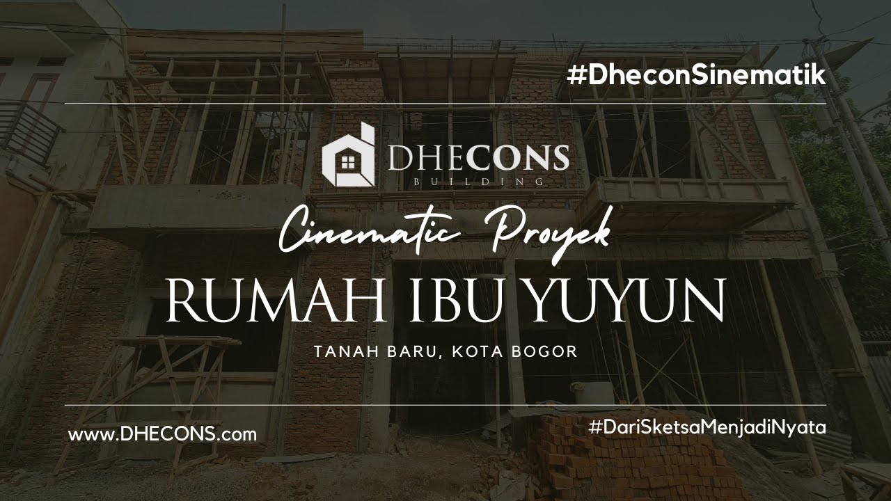 EXCLUSIVE CINEMATIC - "Proyek Konstruksi Rumah Ibu Yuyun" | # ...