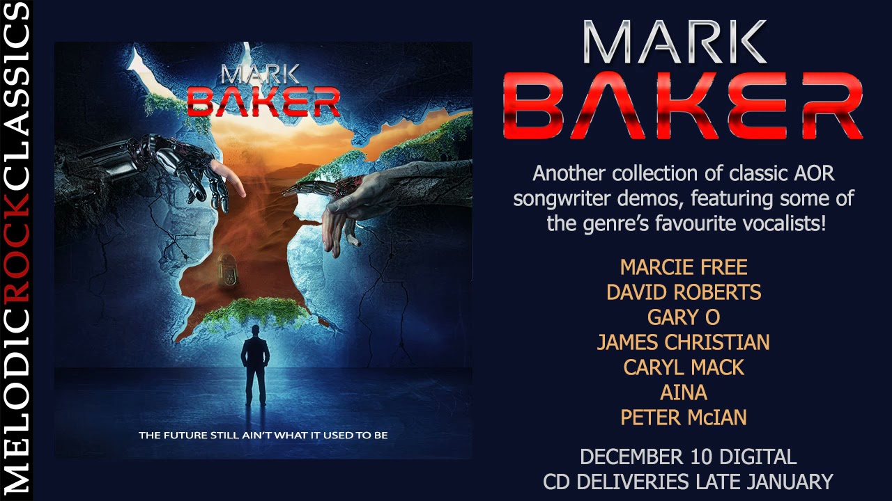 Mark Baker - The Future Still Ain't What It Used To Be (Album Sampler ...