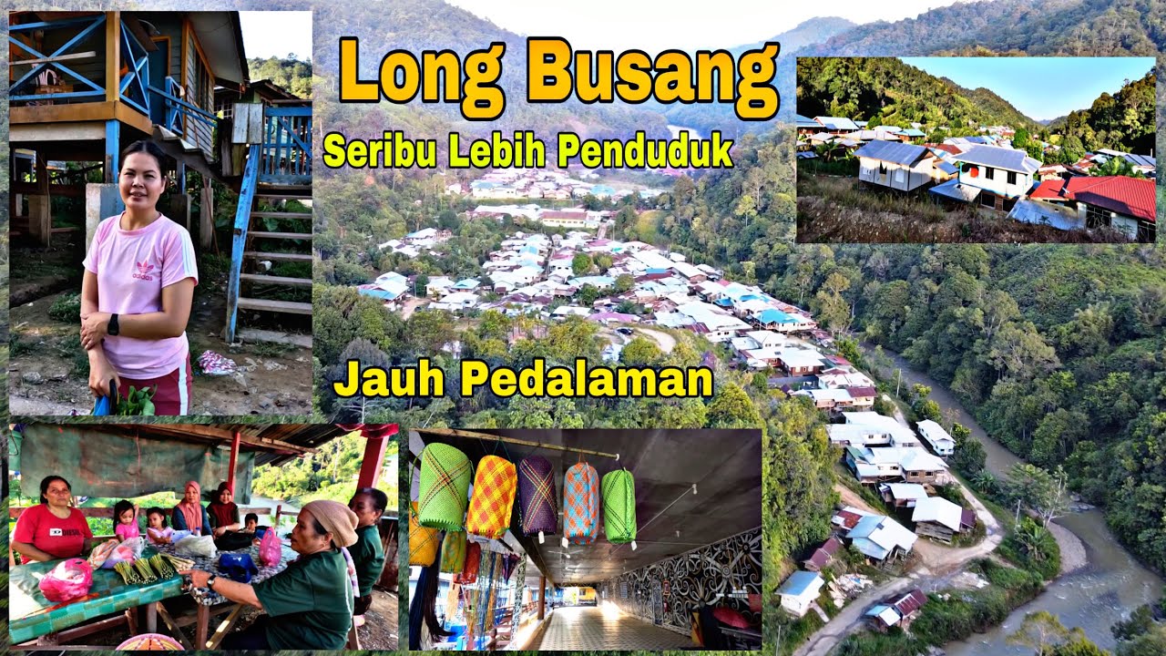 Perjalanan 4Jam Dari Long Unai Ke Long Busang // Sebuah Perkampungan ...