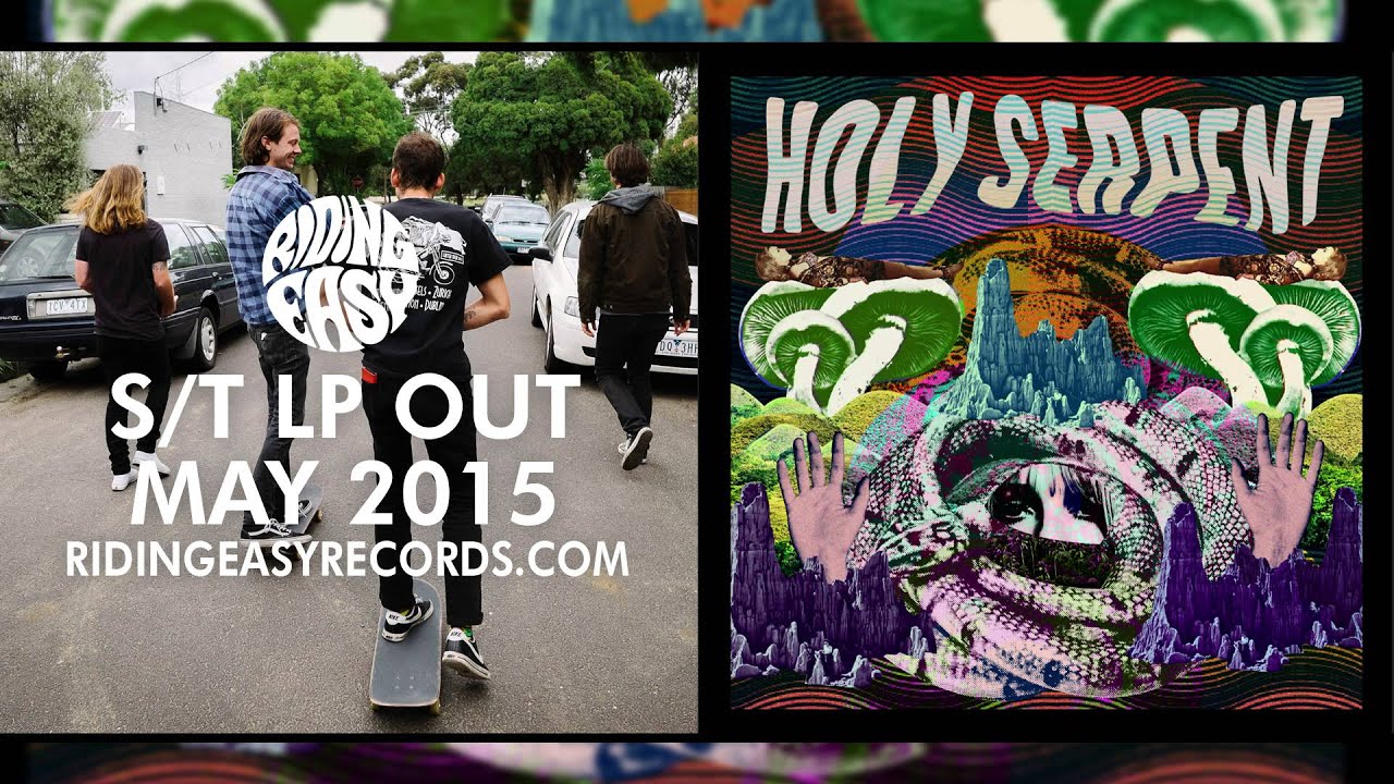 Holy Serpent - The Wind | Holy Serpent | RidingEasy Records - YouTube