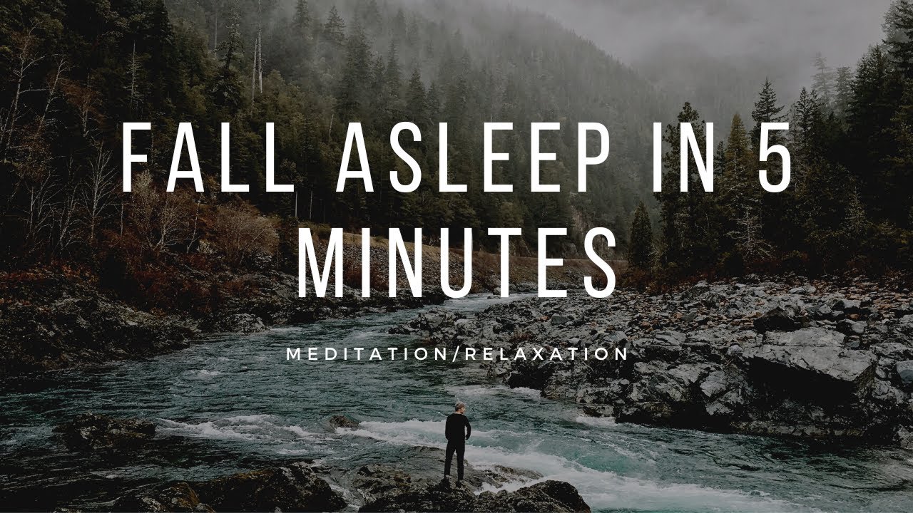 (Meditation/Relaxation) Fall Asleep In 5 Minutes - YouTube