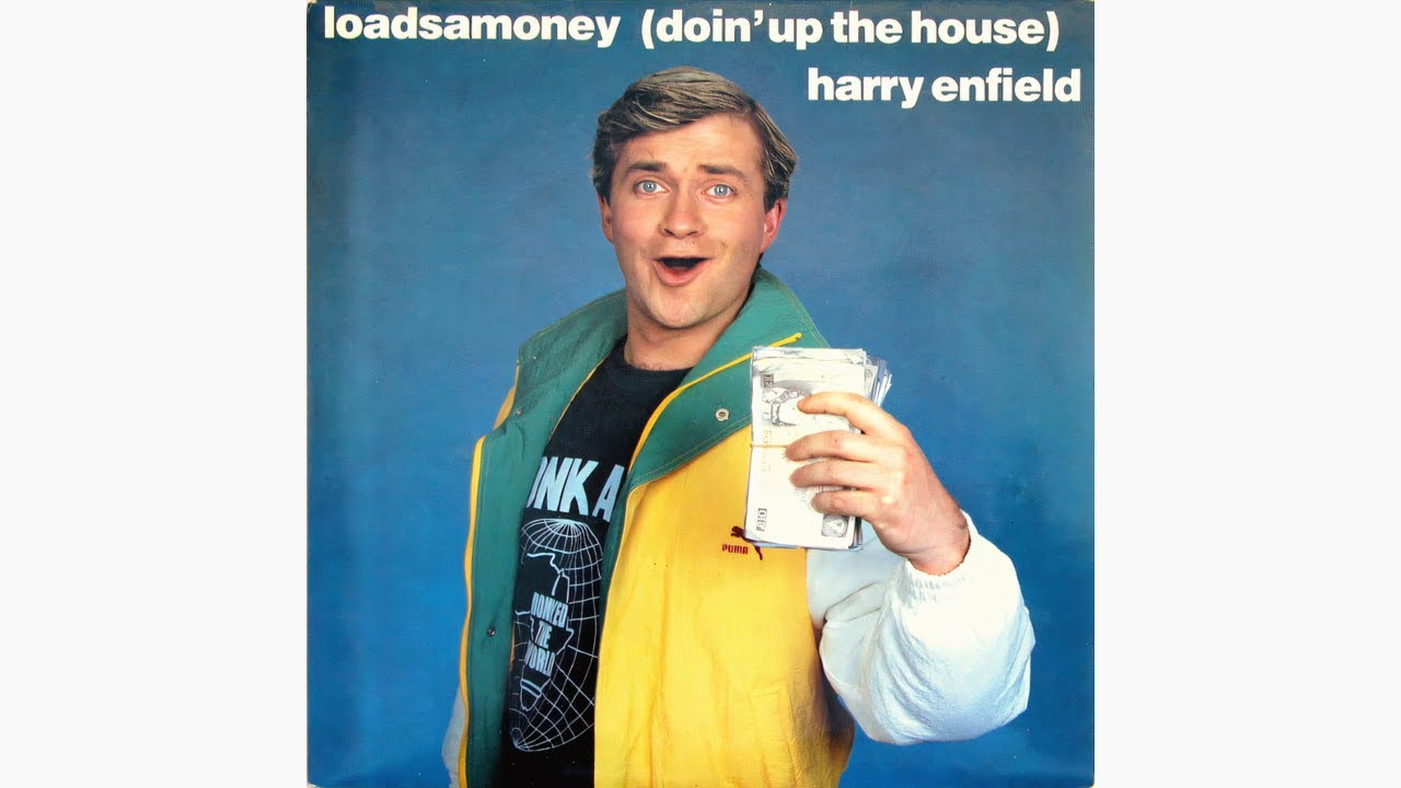 Harry Enfield - Loadsamoney (Doin' Up The House) - YouTube