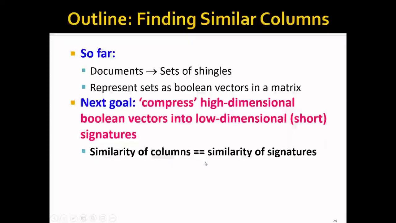 Week 3: Locality Sensitive Hashing - Part 2: Minhashing - YouTube