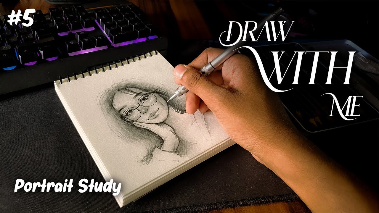 Relaxing Portrait Sketching Session | Draw With Me Ep05 - YouTube