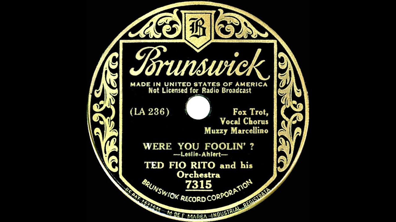 1934 Ted Fio Rito - Were You Foolin’? (Muzzy Marcellino, vocal) - YouTube