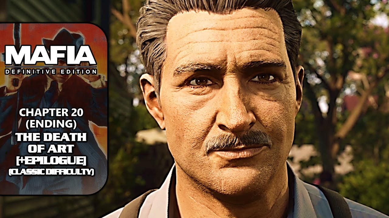Mafia: DE [Walkthrough] - FINAL CHAPTER / ENDING: The Death of Art ...