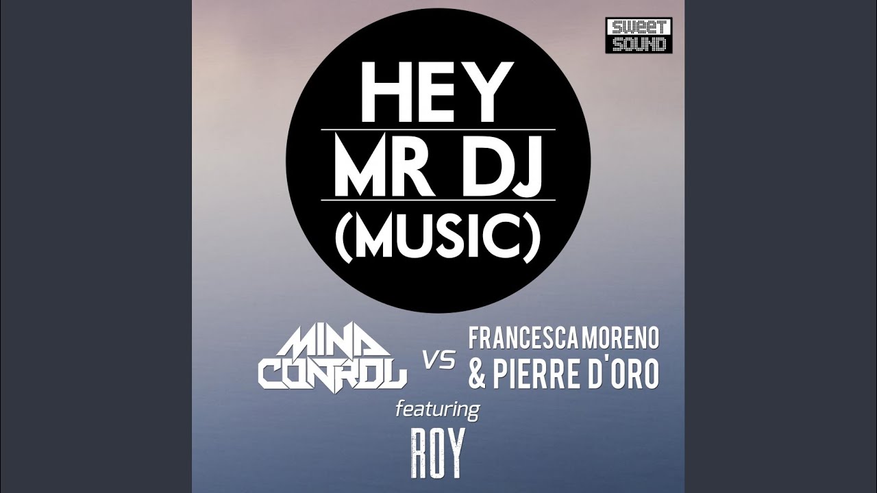 Hey Mr DJ (Extended Mix) - YouTube