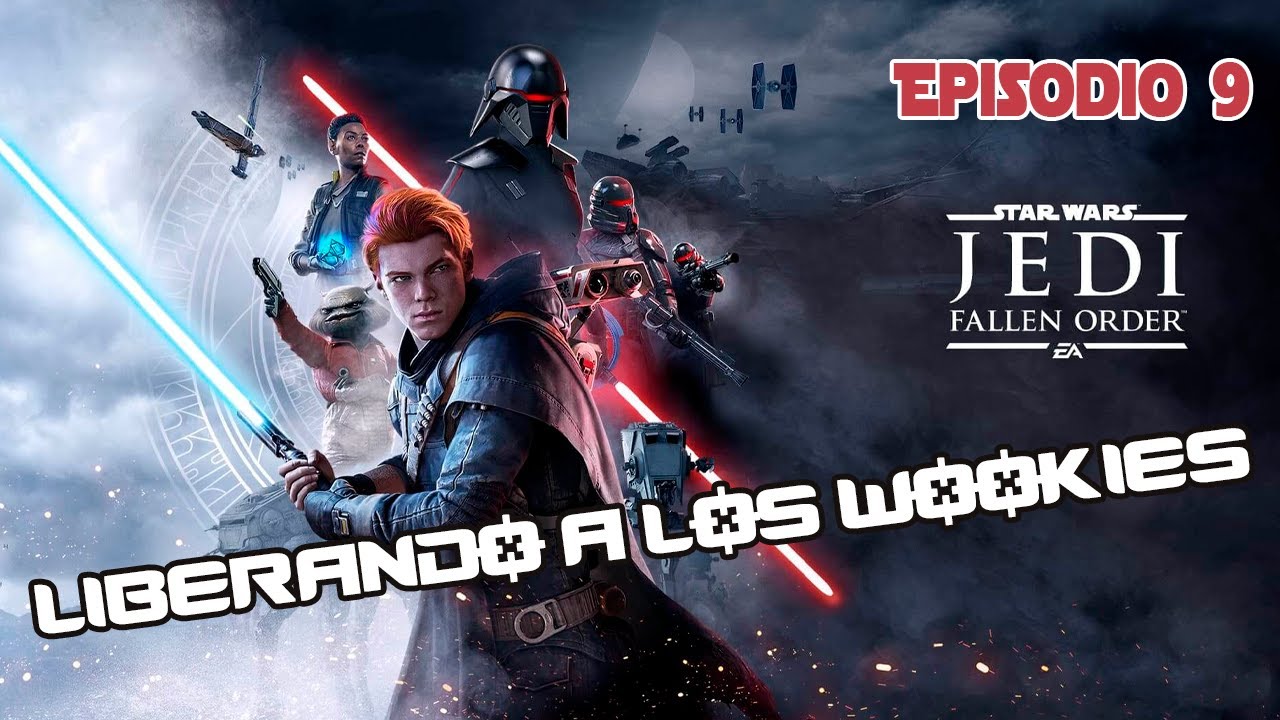 LIBERANDO A LOS WOOKIES | STAR WARS JEDI: FALLEN ORDER #9 - YouTube