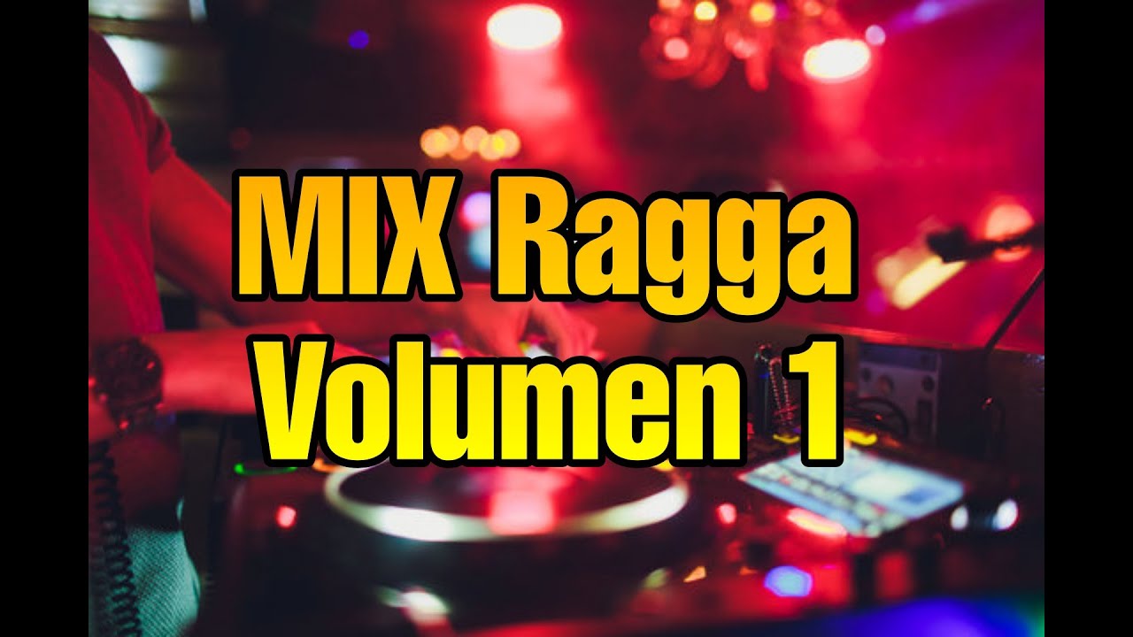 Dj DeLaCosta - MIX RAGGA VOLUMEN 1 - YouTube