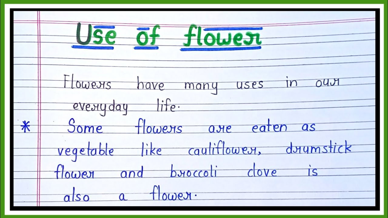 Uses Of Flowers uses Of Flowers In English What Are The Uses Of Flowers Uses Of Flowers uses Of Flowers In English What Are The Uses Of Flowers