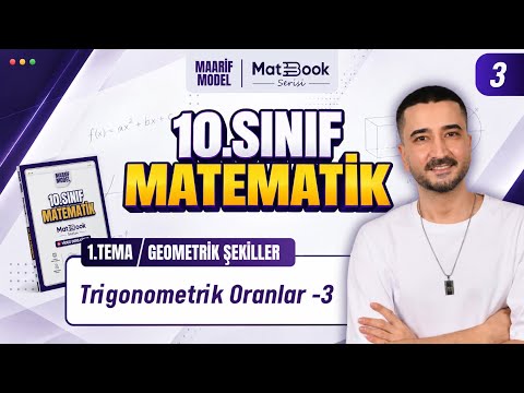 Geometrik Şekiller 3.DERS | Trigonometri-3 |  10.Sınıf Matematik | Matbook | Yeni Maarif Model 2027