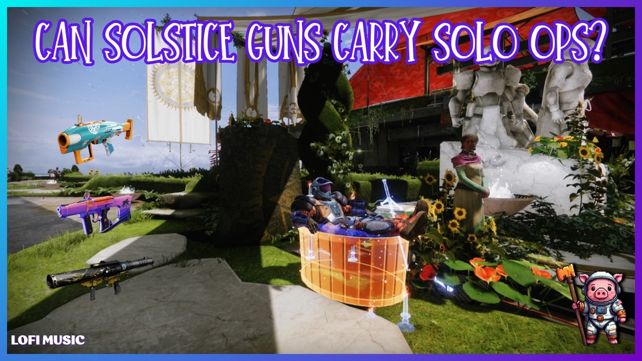 Festival Firepower 🔥 Running Every Solo Op with Solstice Weapons | Cozy ...