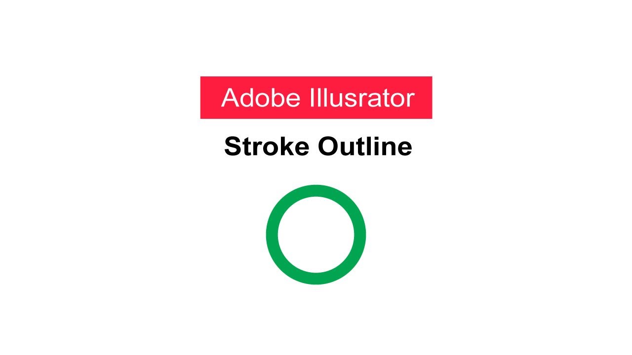 Adobe Illustrator Stroke Outline - YouTube