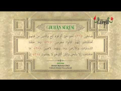 Cübbeli Ahmet Hocaefendi Duhân Sûresi 'ni okuyor