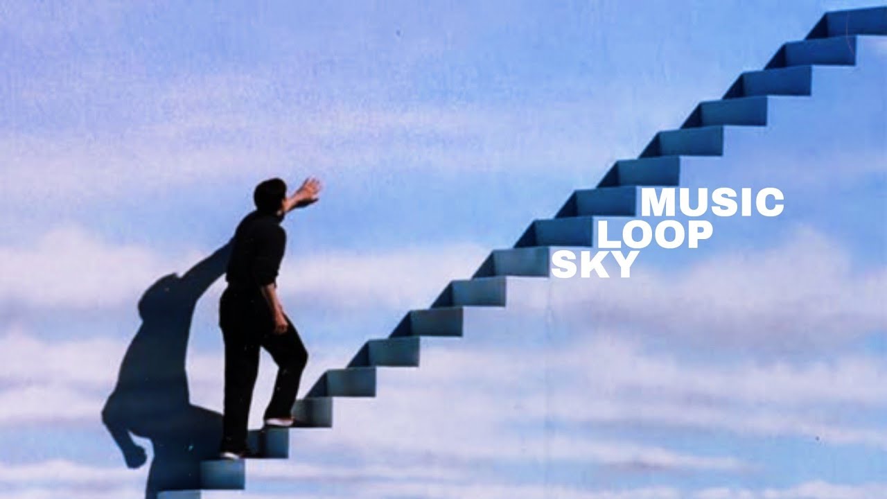 Loop Music | the sky - YouTube