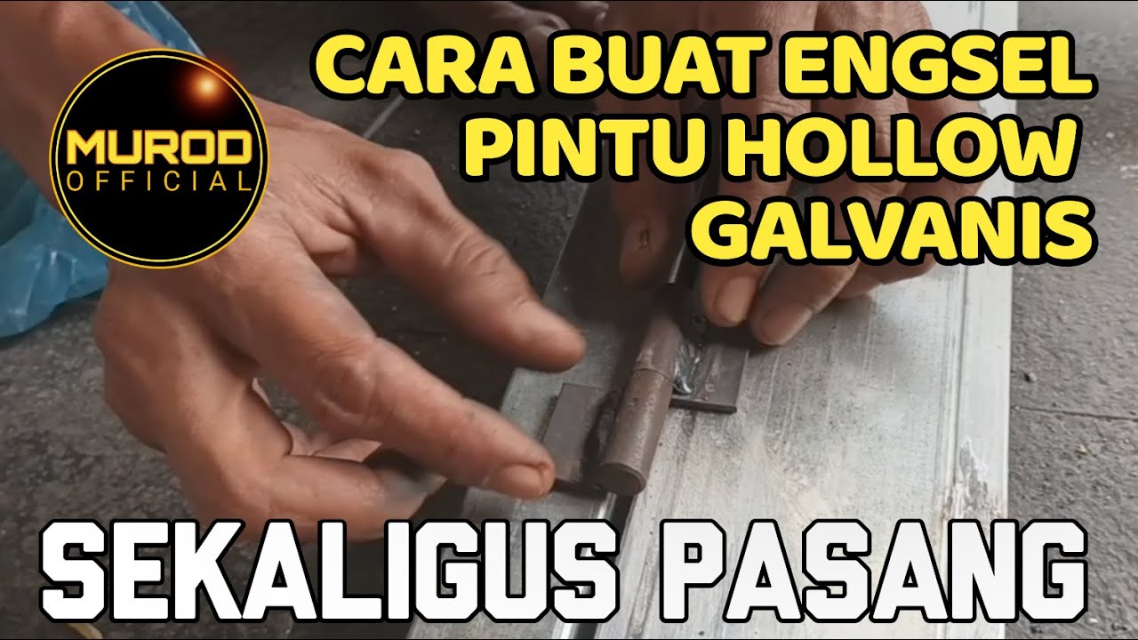 Cara buat engsel pintu besi hollow sekaligus pasang - YouTube