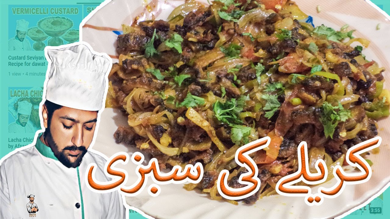 Karele ki Sabzi by afsarifood | Crispy Karela Fry Sabzi recipe ...