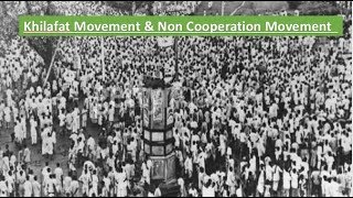 Non Cooperation Khilafat Movement
