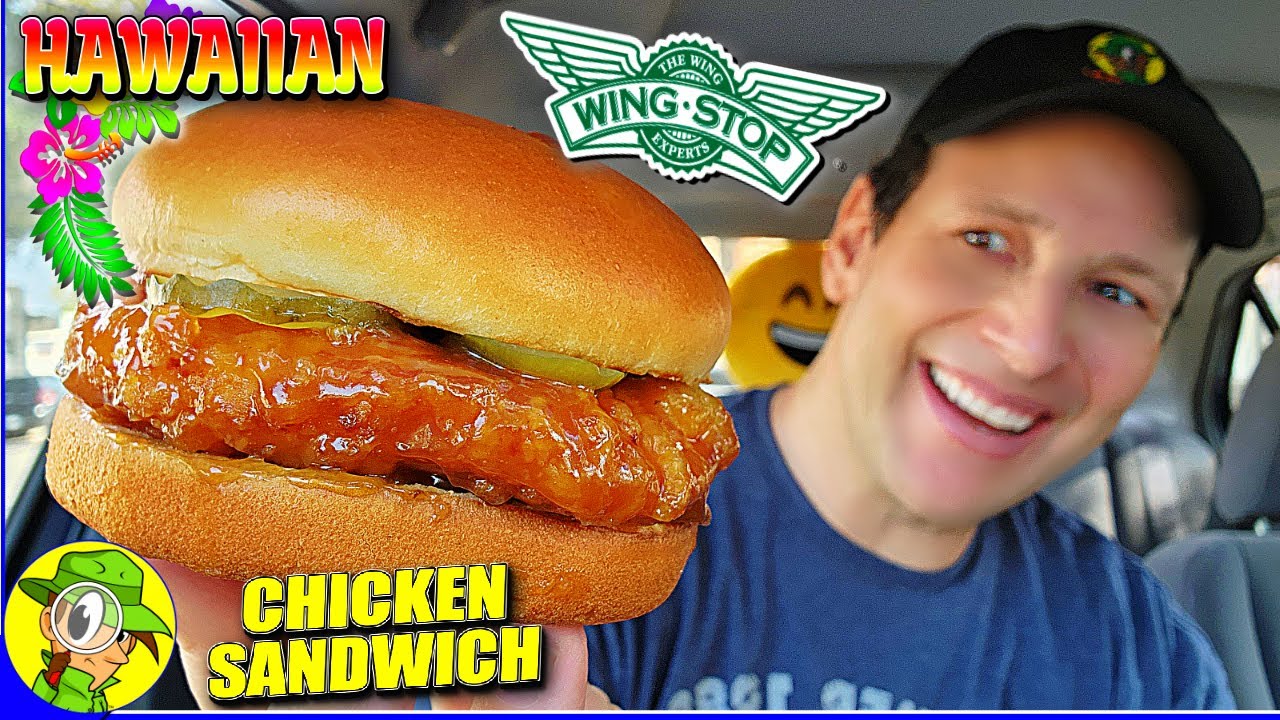Wingstop® HAWAIIAN CHICKEN SANDWICH Review 🛩️🌴🌊🐔🥪 ⎮ Peep THIS Out! 🕵️‍♂ ...