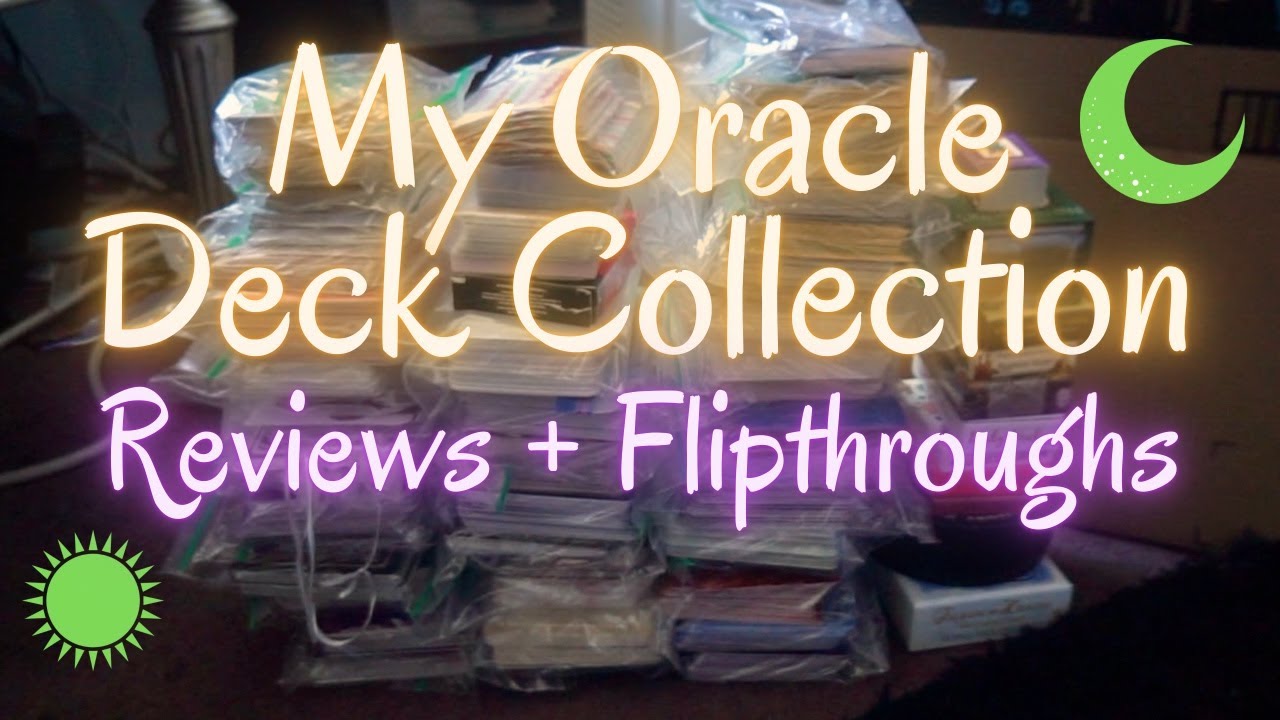 My Full Oracle Deck Collection 2021 🔮🔥 | Card Reviews + Flipthroughs ...
