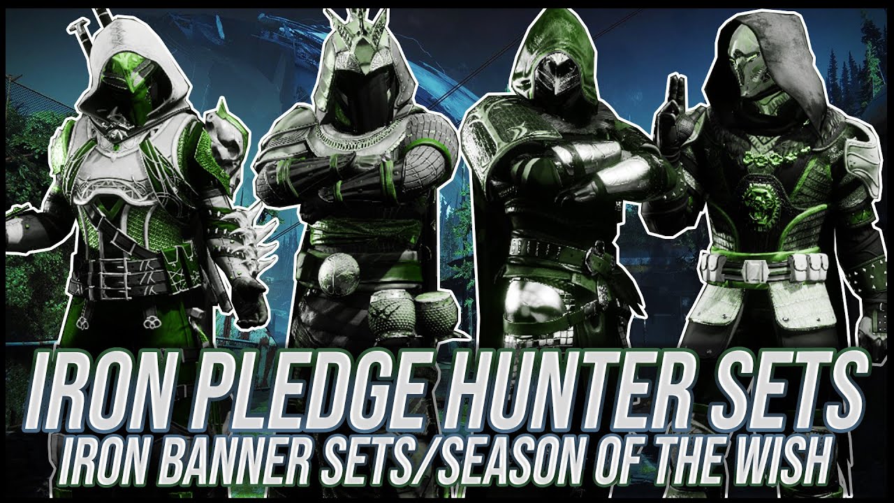 Destiny 2: Iron Pledge hunter Sets! | Season of the Wish - YouTube