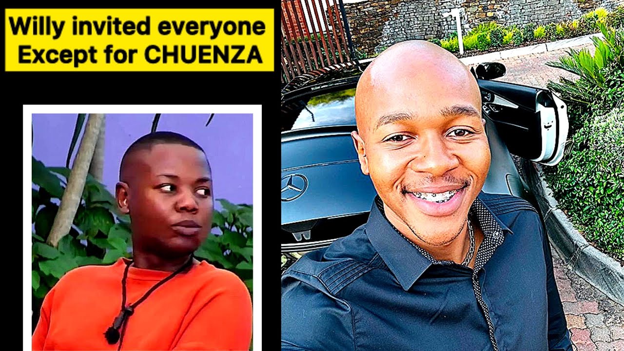 Willy invited everyone to his homecoming except Chuenza | Big brother ...