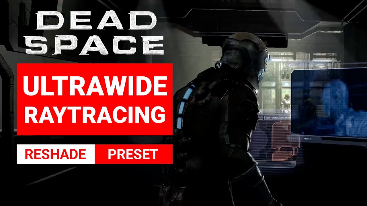 Dead space - PC - RAYTRACING - Ultra Graphics - Graphic Mods - YouTube