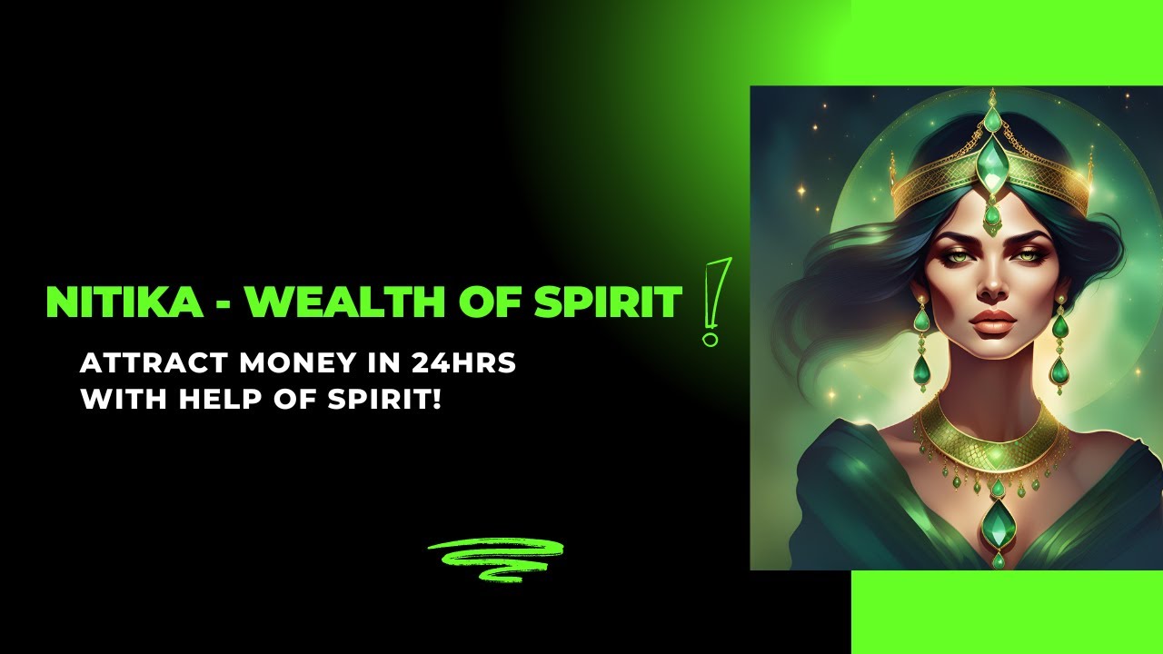 NITIKA Spirit of Wealth - YouTube