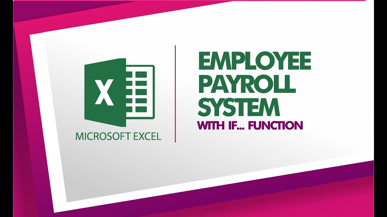 Payroll System with Microsoft Excel - YouTube